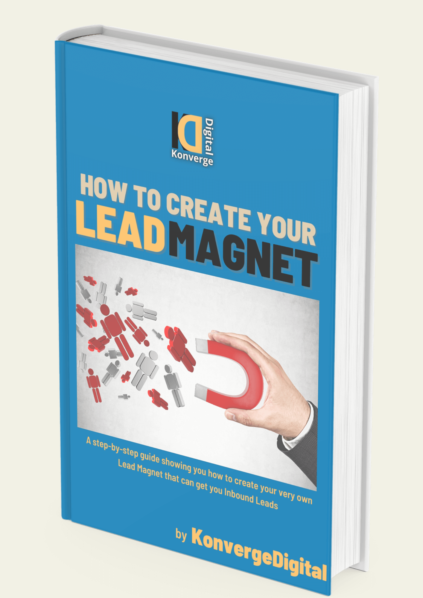 Opt-In: How to Create Lead Magnet - KonvergeDigital